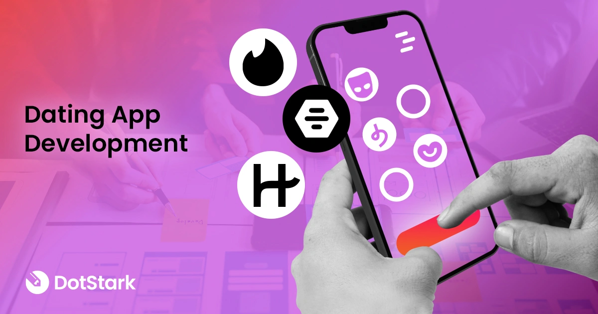 Dating App Development Company | Hire Dating App Developers