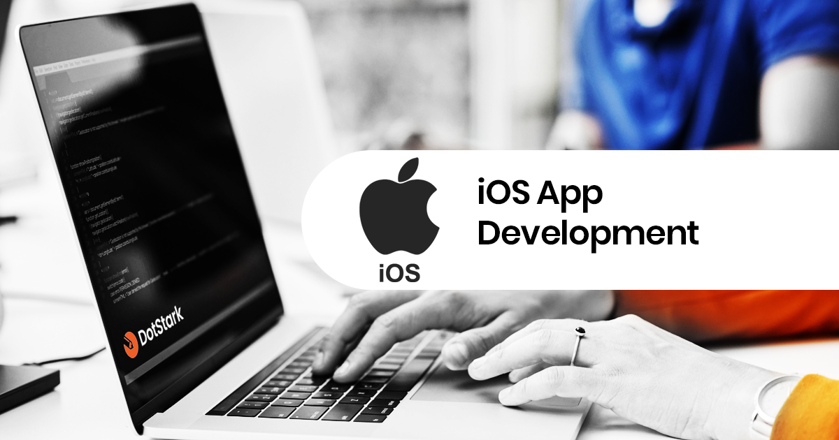 iOS App Development Company | DotStark