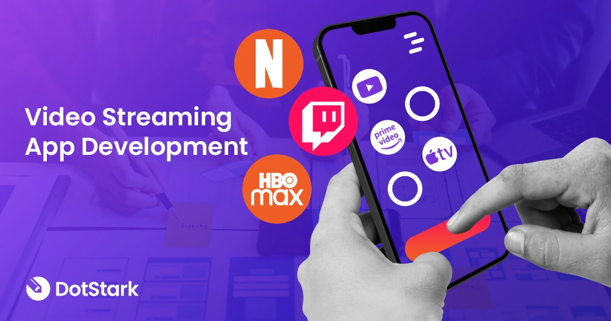 Video Streaming App Development Company